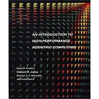 An Introduction to High-Performance Scientific Computing, Scientific ...