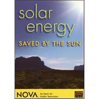 NOVA: Solar Energy - Saved by the Sun - DVD Zone 1 - DVD Zone 1 - Achat ...