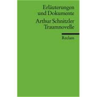 Arthur Schnitzler, Traumnovelle - relié - Achat Livre | fnac