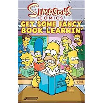 Simpsons Comics Get Some Fancy Book Learnin' - broché - Achat Livre | fnac