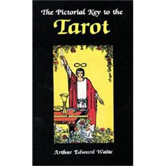 Pictorial key to the tarot - Waite, A. E. (A. E. Waite) - Compra Livros ...