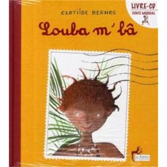 LOUBA M'BA - Livre CD - Achat Livre | fnac