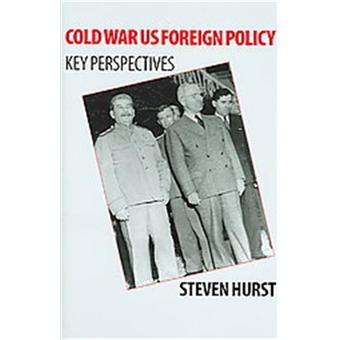 Cold War US Foreign Policy - relié - Achat Livre | fnac