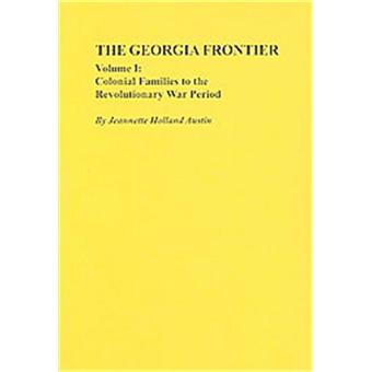 The Georgia Frontier - poche - Achat Livre | fnac