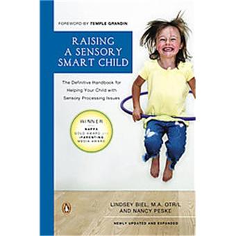 Raising a sensory smart child - Lindsey Biel - Compra Livros ou ebook ...