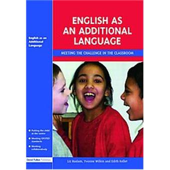 English As an Additional Language - broché - Achat Livre | fnac