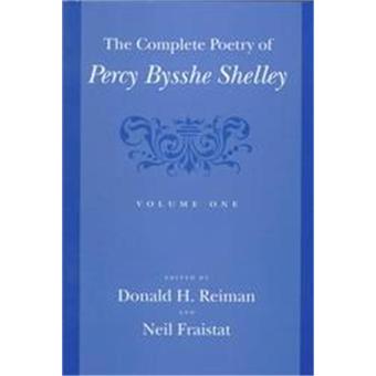 The Complete Poetry of Percy Bysshe Shelley, COMPLETE POETRY OF PERCY ...