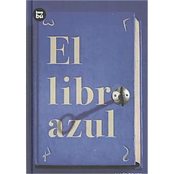 El Libro Azul/ The Blue Book - relié - Achat Livre | fnac