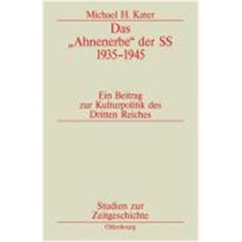 Das "Ahnenerbe" Der SS, 1935-1945 - poche - Achat Livre | fnac