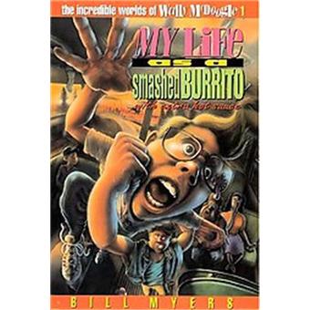 My Life As a Smashed Burrito With Extra Hot Sauce, The Incredible ...