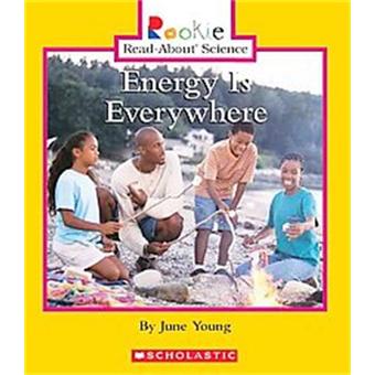 Energy Is Everywhere, Rookie Read-About Science Series - broché - Achat ...
