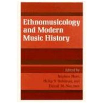 Ethnomusicology and Modern Music History - Autres - Achat Livre | fnac
