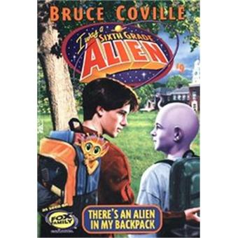 There's an Alien in My Backpack, I Was a Sixth Grade Alien - broché ...