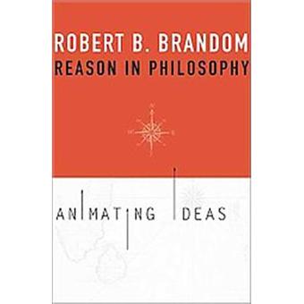 Reason in Philosophy - relié - Achat Livre | fnac