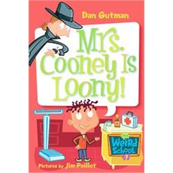 Mrs. Cooney Is Loony!, My Weird School Daze - broché - Achat Livre | fnac