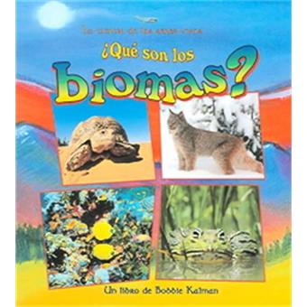 Que Son Los Biomas?/ What is a biome?, La Ciencia de los Seres Vivos ...