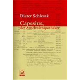 Capesius, der Auschwitzapotheker - broché - Achat Livre | fnac