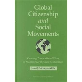 Global Citizenship and Social Movements - relié -, Livre tous les ...