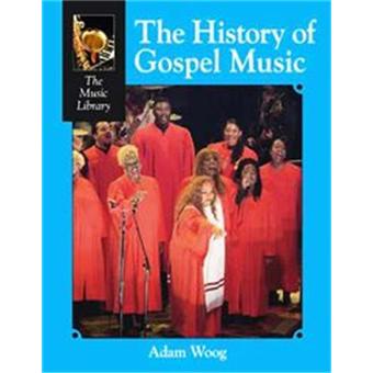History of Gospel Music, The Music Library - relié - Achat Livre | fnac