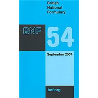 British National Formulary 55, British National Formulary - broché ...