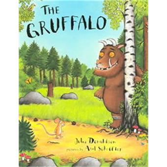 The Gruffalo By Julia Donaldson ; Illustrated By Axel Scheffler ...