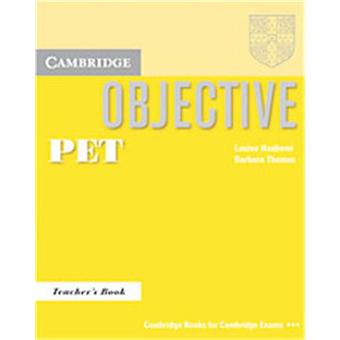 Objective PET, Cambridge Books for Cambridge Exams... - broché - Achat ...