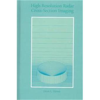 High Resolution Radar Cross-Section Imaging, Artech House Radar Library ...