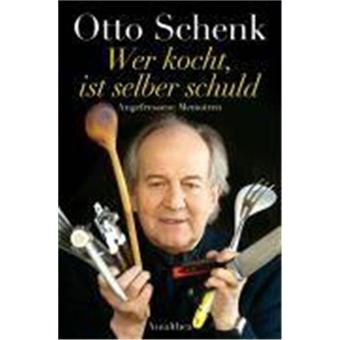 Wer kocht, ist selber schuld - broché - Achat Livre | fnac