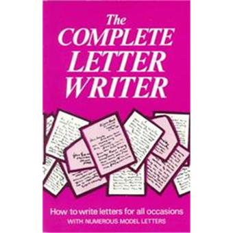 The Complete Letter Writer - broché - Achat Livre | fnac