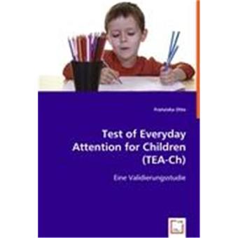 Test of Everyday Attention for Children (TEA-Ch) - Autres - Achat Livre ...