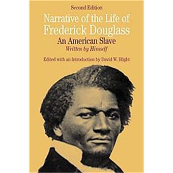 Narrative Of The Life Of Frederick Douglass An American Slave, The ...