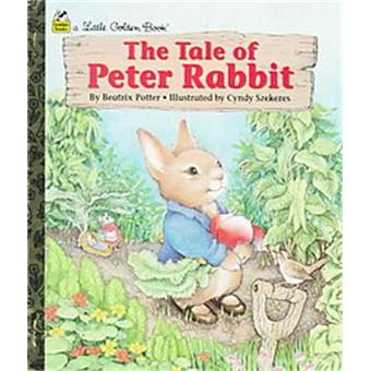 The Tale of Peter Rabbit, Little Golden Books Series - relié -, Livre ...