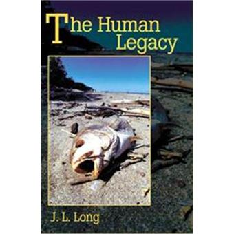 The Human Legacy - broché -, Livre tous les livres à la Fnac