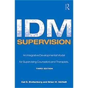Idm Supervision - Brochado - Stoltenberg, Cal D., Stoltenberg, Cal D ...