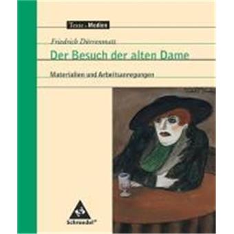 Friedrich Dürrenmatt. Der Besuch der alten Dame - broché - Achat Livre ...