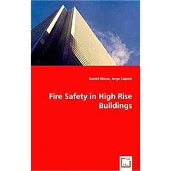 Fire Safety in High Rise Buildings - broché - Achat Livre | fnac