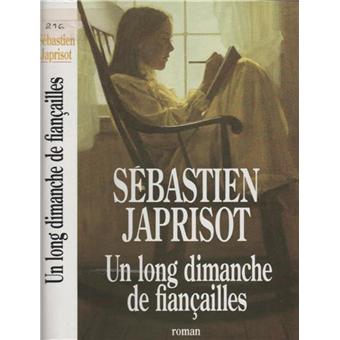 Un long dimanche de fiançailles - relié - Achat Livre | fnac