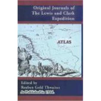 Original Journals of the Lewis and Clark Expedition 1804-1806 - relié ...