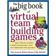 Big book of virtual teambuilding games: quick, effective act - Poche ...
