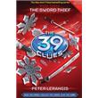 The 39 Clues - Tome 3 - The 39 Clues Book 3: The Sword Thief - Peter ...