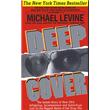 Deep Cover The Inside Story of How DEA Infighting, Incompetence and ...