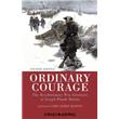 Ordinary Courage The Revolutionary War Adventures of Joseph Plumb ...