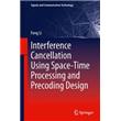 Signals and Communication Technology - Tome 206 - Interference Cancellation Using Space-Time ...