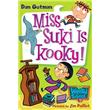 My Weird School - My Weird School #17: Miss Suki Is Kooky! - Dan Gutman ...