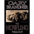 The Howling - The Howling Trilogy - Gary Brandner - ebook (ePub) - Achat ebook | fnac