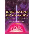 Investigating the Anomalies: Mysteries from Behind the Former Iron ...