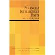 Financial Intelligence Units An Overview - ebook (ePub) - International ...