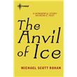 The Winter of the World - Tome 1 - The Anvil of Ice - Michael Scott ...