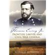 SHADES OF BLUE & GRAY - Frontier Lawyer and Civil War General - Thomas ...