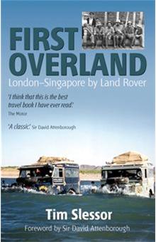 First Overland London to Singapore by Land Rover - ebook (ePub) - Tim ...